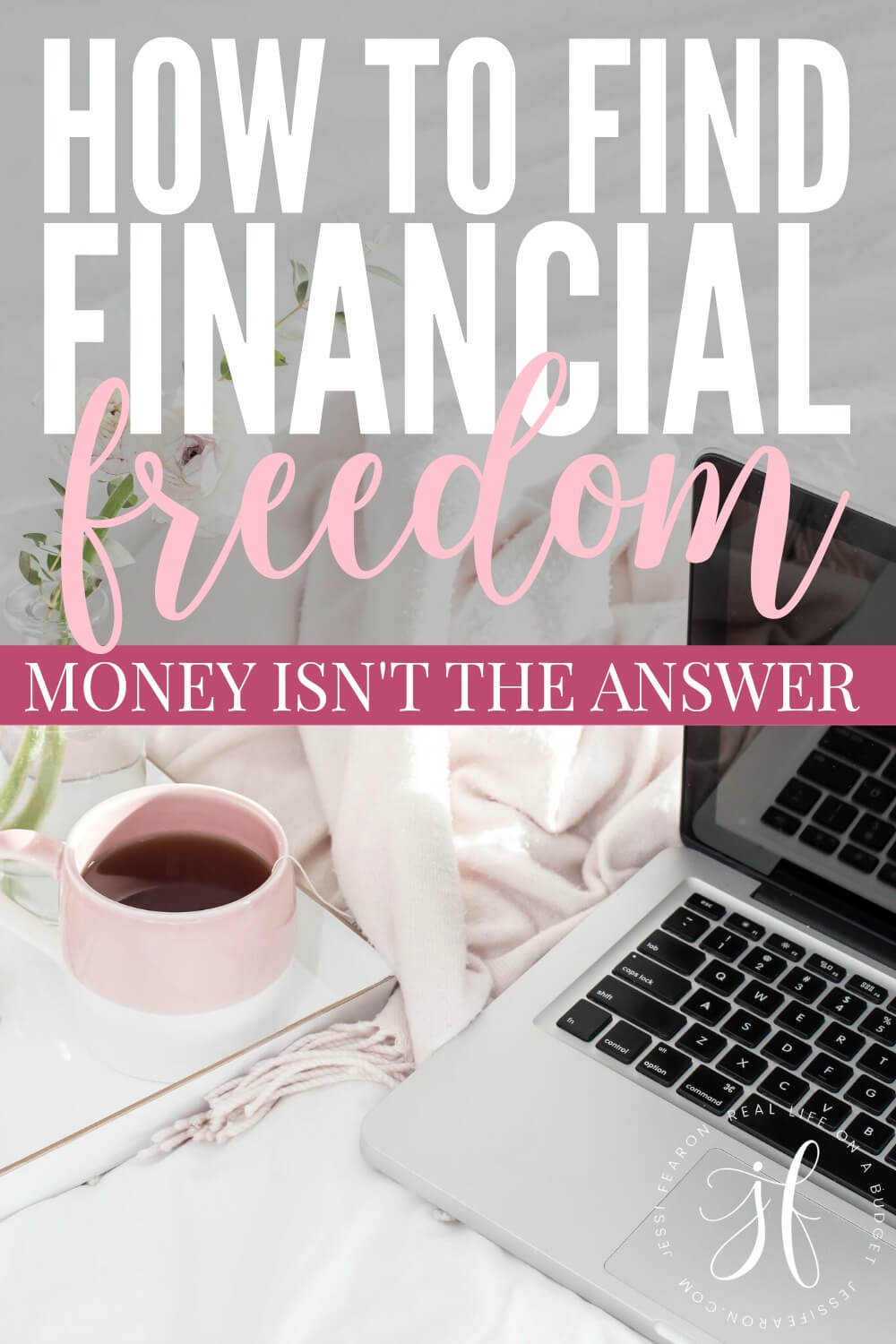 Money isn't the answer. How to find financial freedom - Jessi Fearon