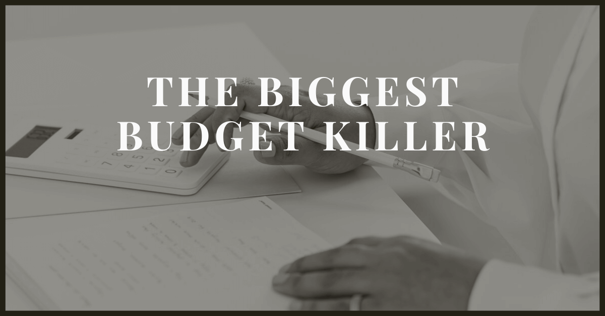 The Biggest Budget Killer - Jessi Fearon