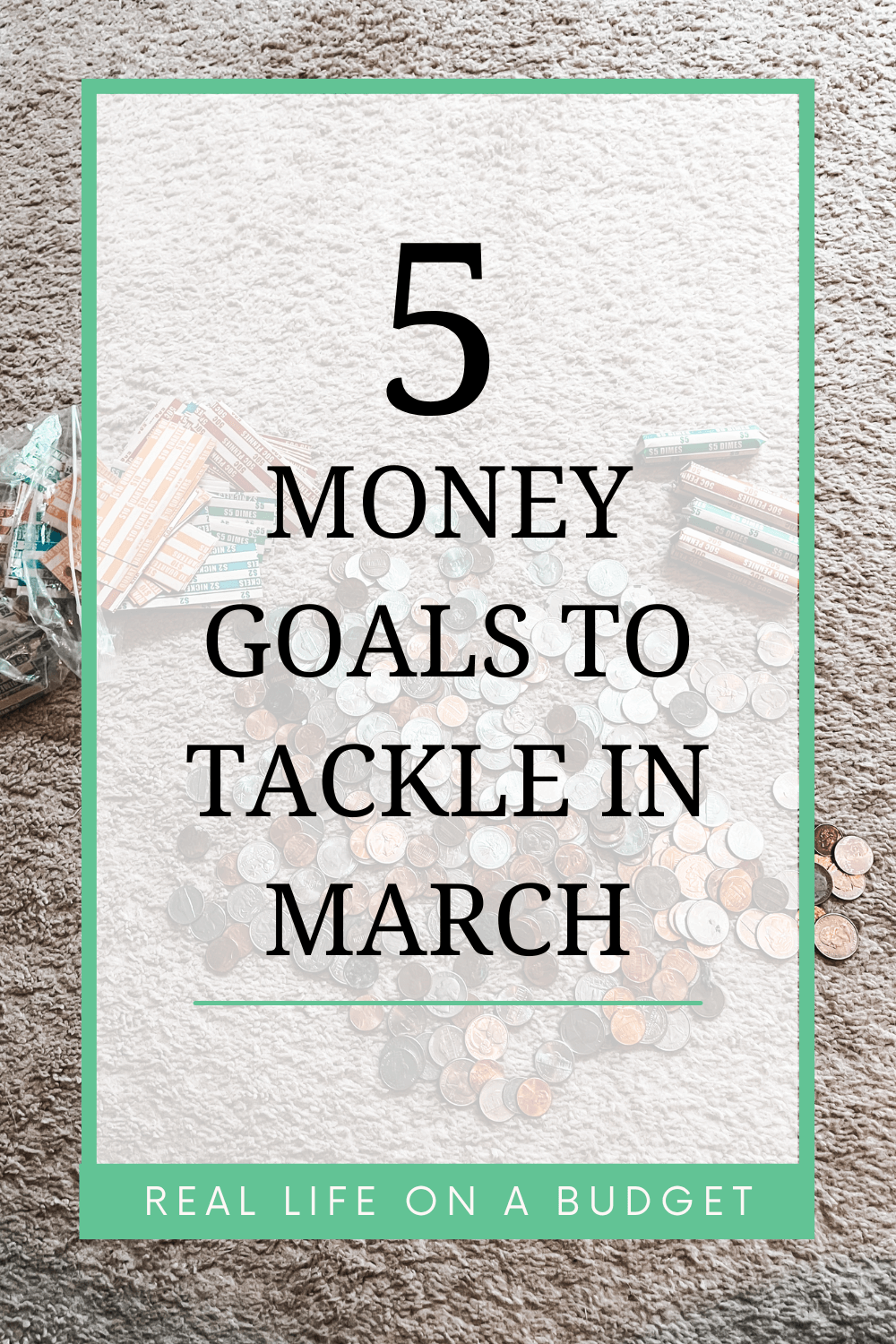 Five Money Goals to Tackle in March - Jessi Fearon
