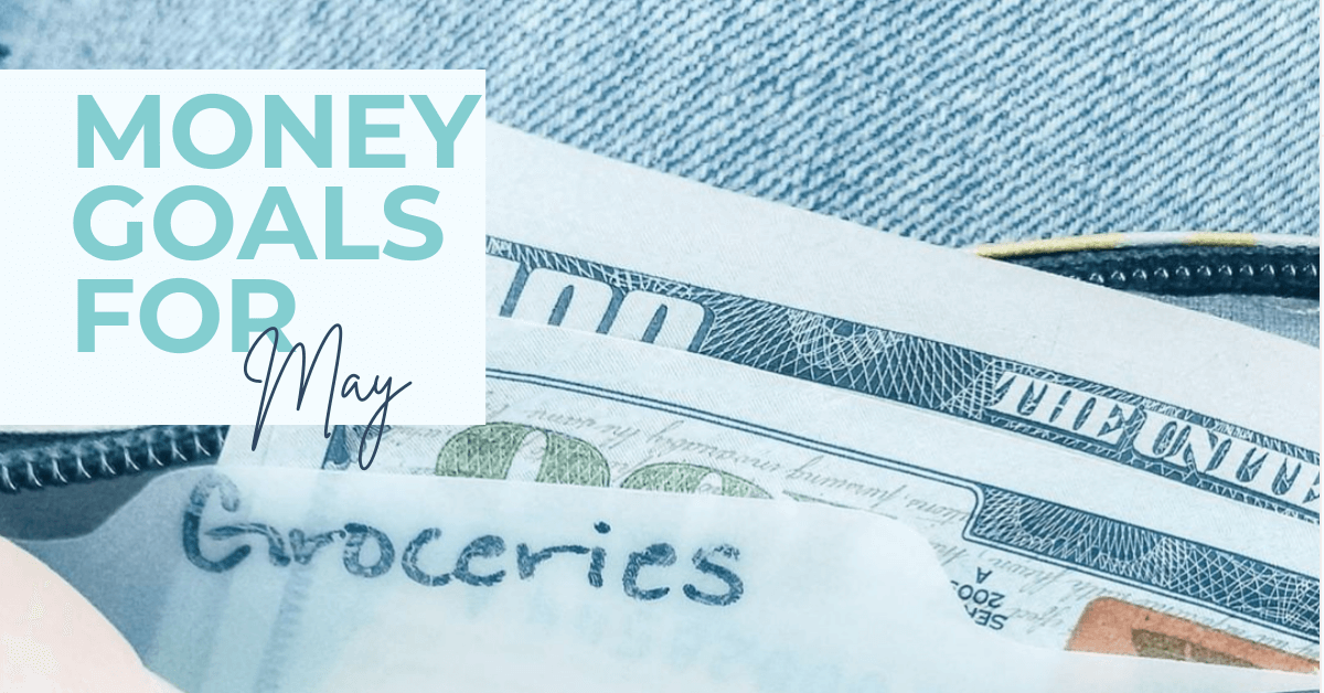 7 Money Goals to Achieve in May - Jessi Fearon