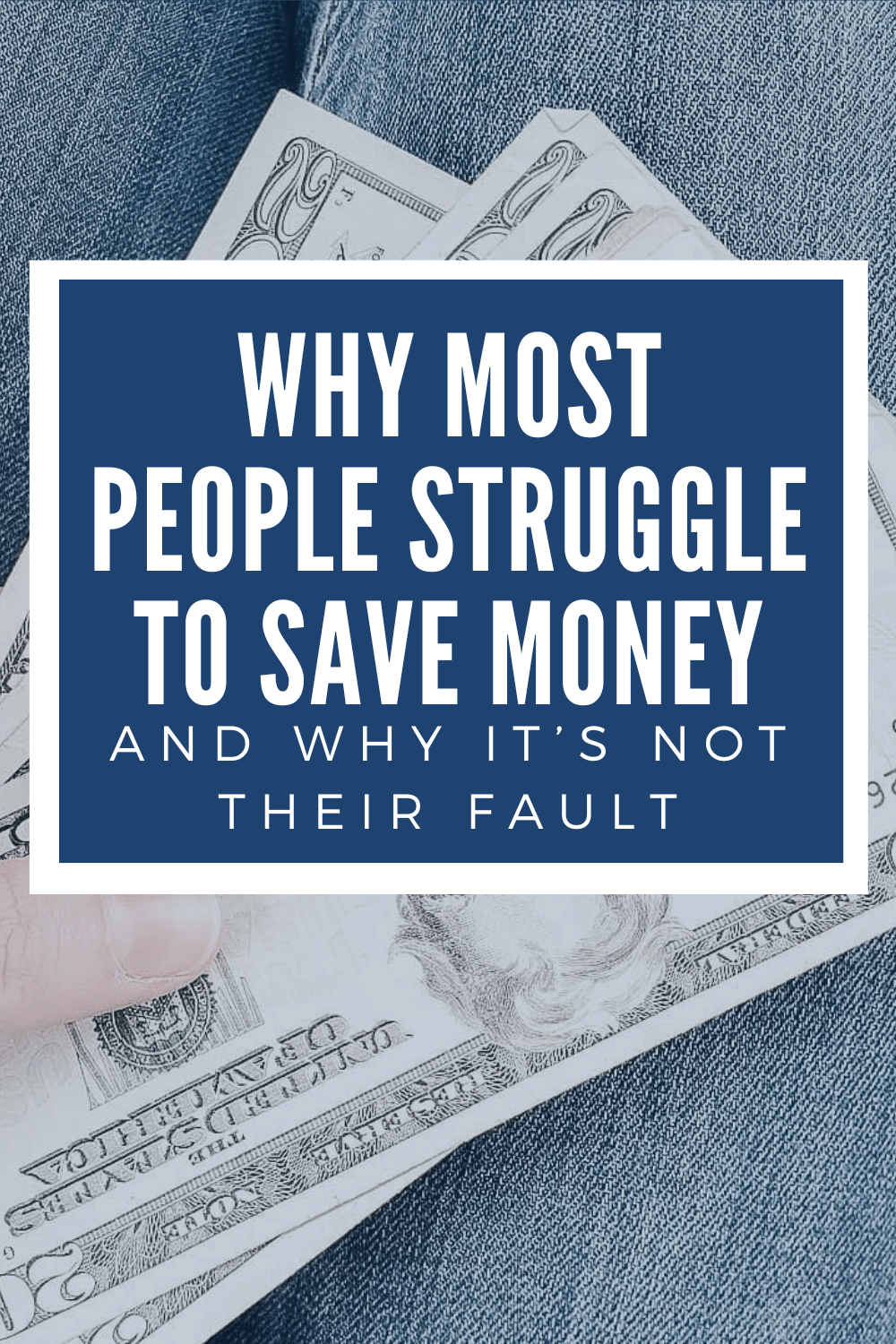 Why Most People Struggle to Save (And It’s Not Their Fault) - Jessi Fearon