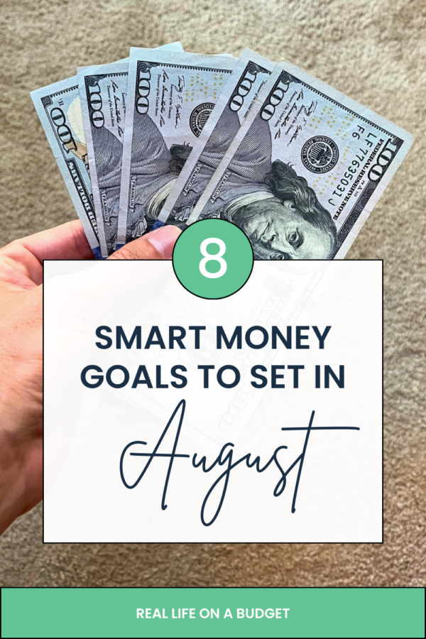 8 Smart Money Goals to Set in August for a Strong Financial Fall ...